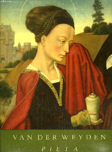 Rogier Van Der Weyden - Pieta: Various: Amazon.com: Books