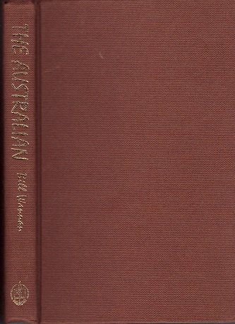 Bill Wannan's: The Australian: O'Neill Currey: Amazon.com: Books