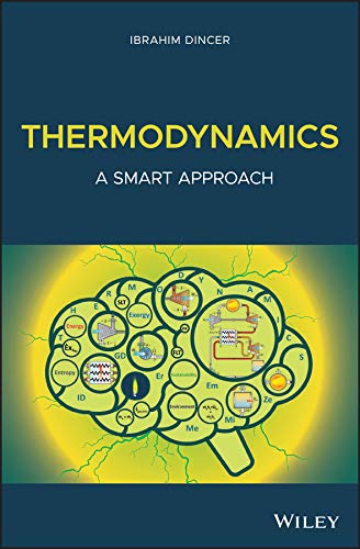 Thermodynamics: A Smart Approach eBook : Dincer, Ibrahim: Amazon.in ...