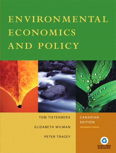 Environmental Economics and Policy, Canadian Edition, Preliminary ...