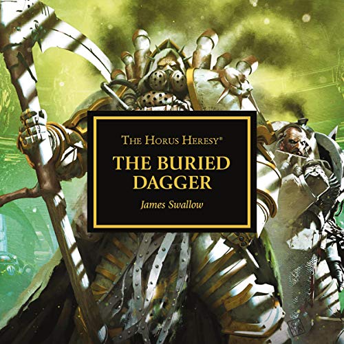 The Buried Dagger: The Horus Heresy, Book 54 (Audible Audio Edition): James Swallow, Jonathan ...