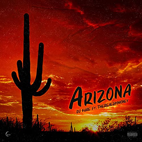 Arizona de DJ KURE feat. TheRealJayMoney en Amazon Music Unlimited