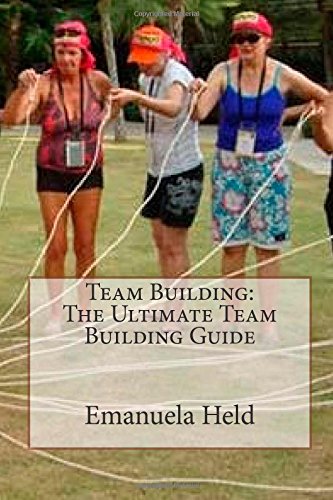 Amazon | Team Building: The Ultimate Team Building Guide | Held ...
