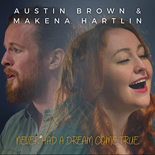 Play Never Had A Dream Come True by Austin Brown: The Covers feat ...