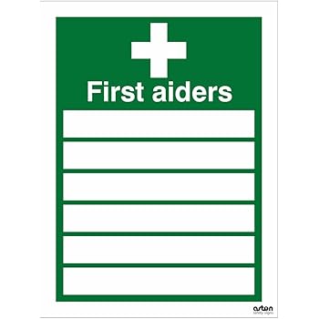 First aiders sign with space to write the names of your first airders ...