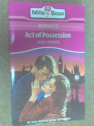 Amazon | Act Of Possession | Mather, Anne | Contemporary