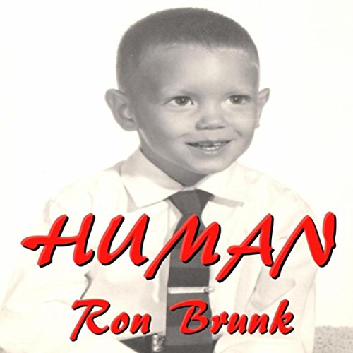 Play Human by Ron Brunk on Amazon Music