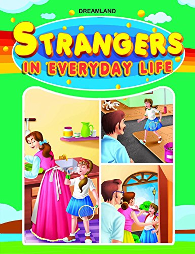 Being Strangers In Everyday Life eBook : Dreamland Publications: Amazon ...