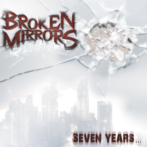 Play Seven Years by Broken Mirrors on Amazon Music