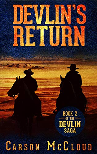 Devlin's Return: Book 2 of the Devlin Saga - Kindle edition by McCloud ...