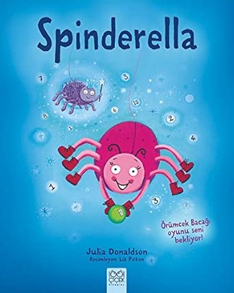Spinderella: Amazon.co.uk: Julia Donaldson, Derin Erkan: 9786053411178 ...