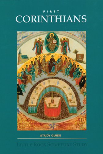 First Corinthians - Study Guide: Little Rock Scripture Study staff: 9780814631164: Amazon.com: Books
