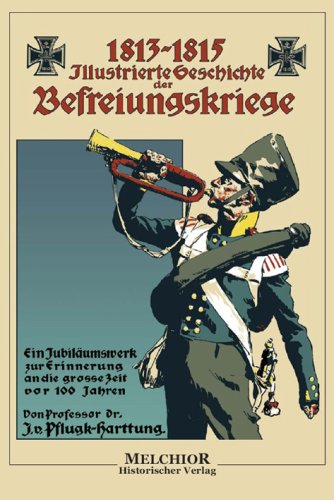 Amazon.com: Illustrierte Geschichte der Befreiungskriege: 9783939791287 ...