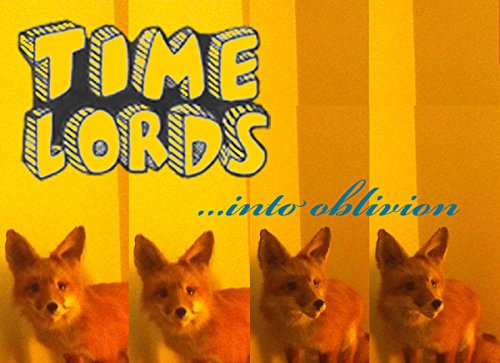 Amazon.com: Time Lords Album 2 Into Oblivion : Time Lords: Digital Music