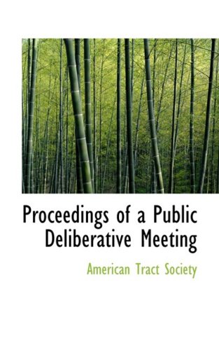 『Proceedings of a Public Deliberative Meeting』｜感想・レビュー - 読書メーター