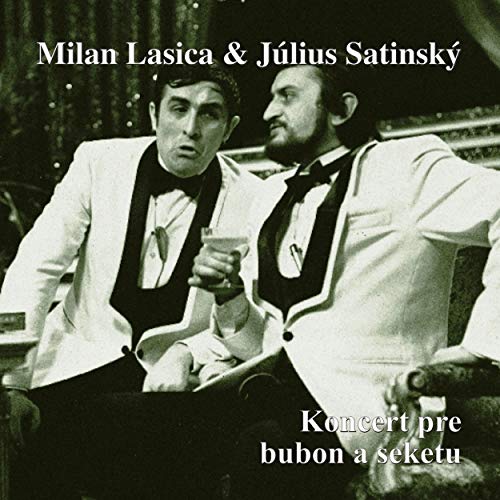 Play Koncert pre bubon a sekeru by Milan Lasica & Július Satinský on ...