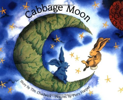 Cabbage Moon: Chadwick, Tim: 9780531068274: Amazon.com: Books