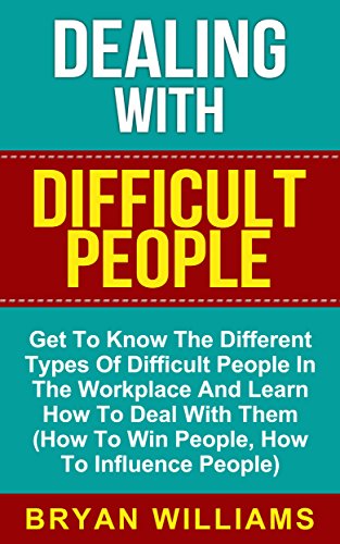Amazon | Dealing With Difficult People: Learn How to Deal with ...