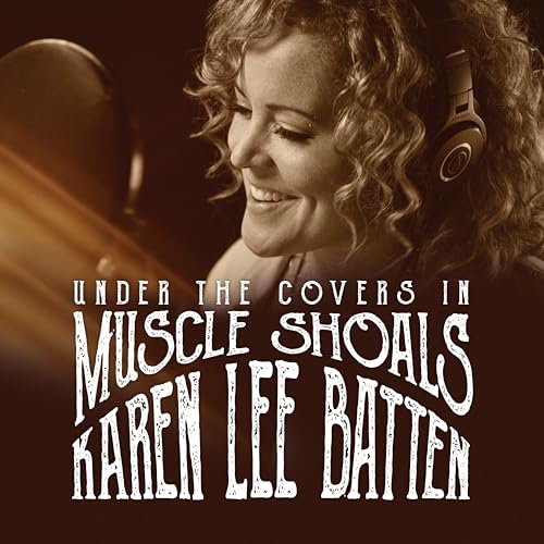 Play Under The Covers In Muscle Shoals by Karen Lee Batten on Amazon ...