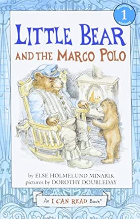 Little Bear and the Marco Polo: A Charming I Can Read Story About ...
