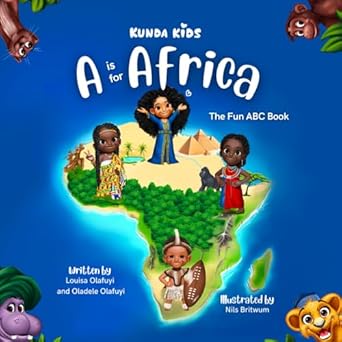 A is for Africa: A Fun ABC Adventure Book for Children About Africa ...