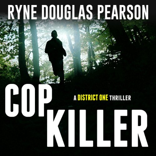 Amazon.com: Cop Killer: A District One Thriller (Audible Audio Edition ...