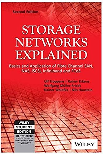 Storage Networks Explained: Basics and Application of Fibre Channel SAN ...