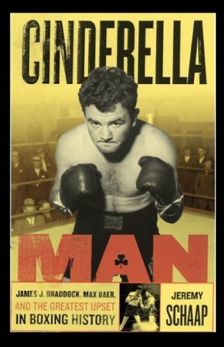 Amazon.com: Cinderella Man: James J. Braddock, Max Baer and the ...