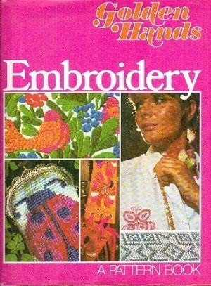 Embroidery A Golden Hands Pattern Book | Amazon.com.br