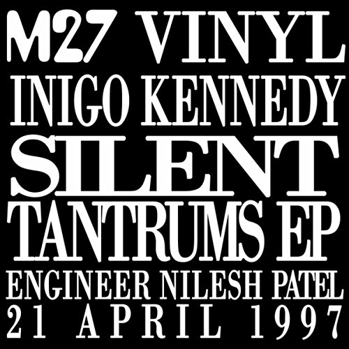 Amazon Music - Inigo KennedyのSilent Tantrums EP - Amazon.co.jp