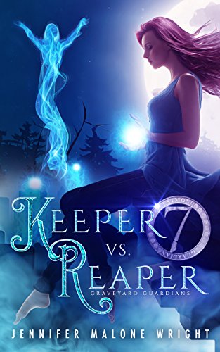 Keeper vs. Reaper (Graveyard Guardians Book 1) - Kindle edition by ...