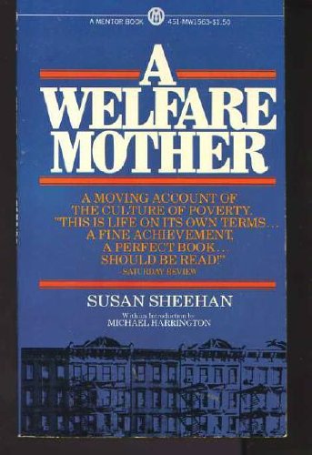 A Welfare Mother: Sheehan, Susan: 9780451615633: Amazon.com: Books