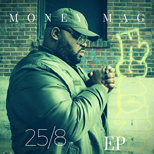 Play 25/8 by Money Mag on Amazon Music