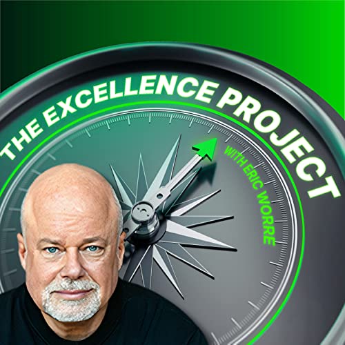 The Excellence Project with Eric Worre : Eric Worre: Amazon.in: Audible ...