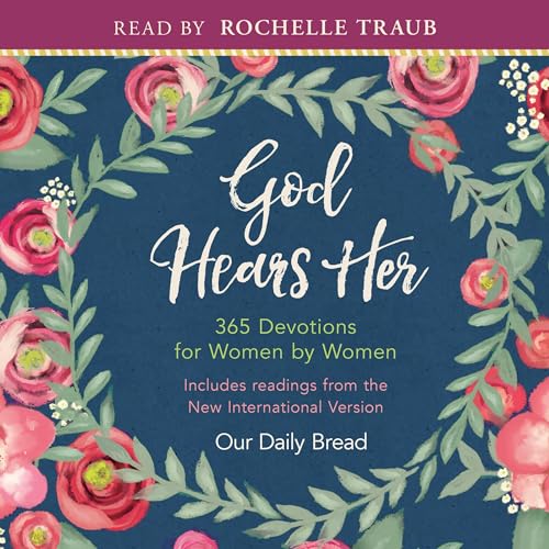 Amazon.com: God Hears Her: 365 Devotions for Women by Women, with Daily ...