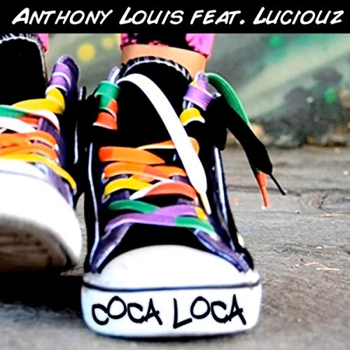 Amazon.com: Coca Loca : Los Mag & EL 3MENDO & Anthony Louis & Luciouz ...
