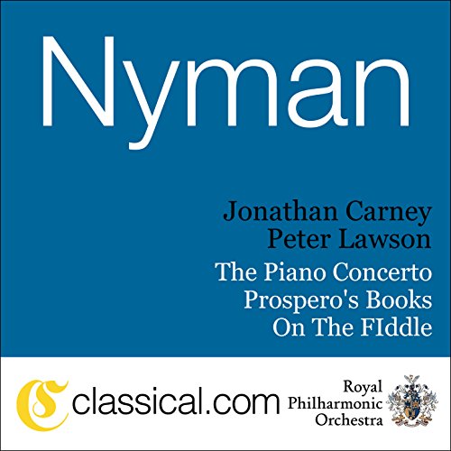Michael Nyman, The Piano Concerto by Jonathan Carney on Amazon Music ...