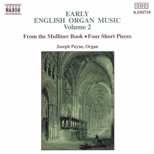 Early English Organ Music, Vol. 2 by Joseph Payne on Amazon Music ...