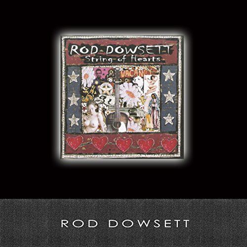 Play String of Hearts by Rod Dowsett on Amazon Music