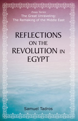 Reflections on the Revolution in Egypt (The Great Unraveling: The ...