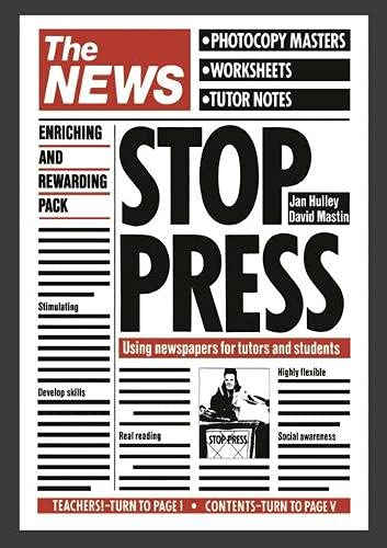 Stop Press: An Enriching and Rewarding Use of a Daily Newspaper for ...