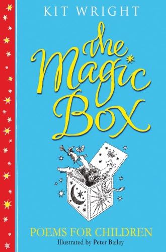 The Magic Box: Poems For Children: Amazon.co.uk: Wright, Kit ...