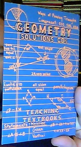 Geometry Solutions CDs [6 CD-Rom Set] (Teaching Textbooks): Greg ...