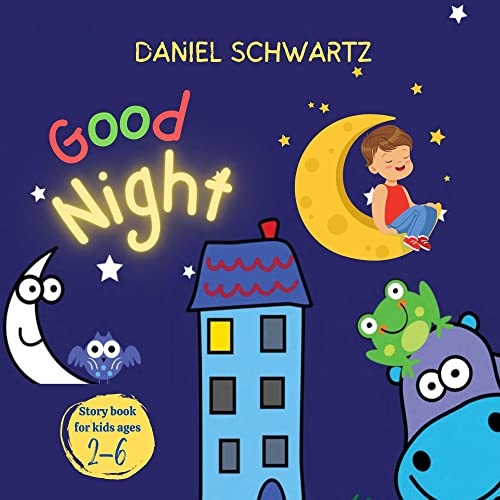 Goodnight: An Animal Story About A Hippo Getting Ready For Bed ...