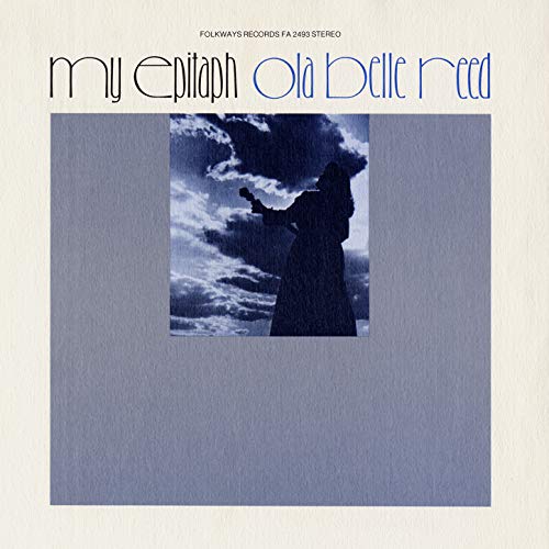Play My Epitaph by Ola Belle Reed on Amazon Music