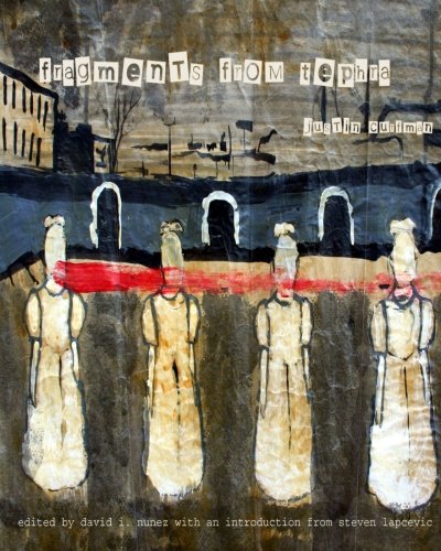 Fragments from Tephra: Curfman, Justin, Nunez, David I., Lapcevic ...