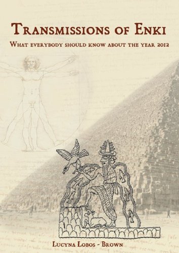Transmission of ENKI - What everyone should know about the year 2012 ...