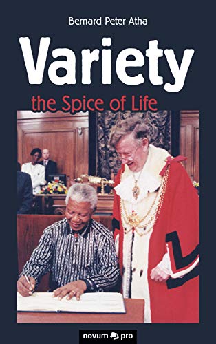 Variety – the Spice of Life eBook : Atha, Bernard Peter: Amazon.in ...