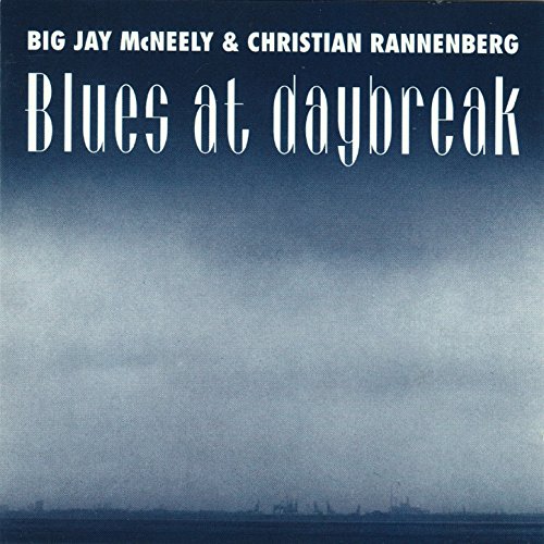 Amazon.com: Blues at Daybreak : Big Jay McNeely & Christian Rannenberg ...