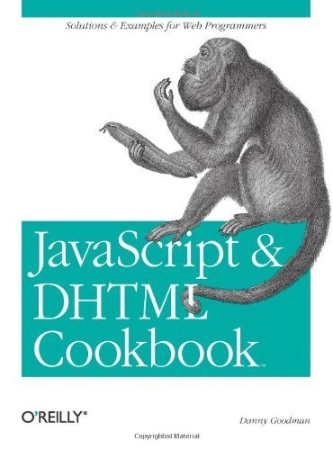JavaScript & DHTML Cookbook: Danny Goodman: Amazon.com: Books